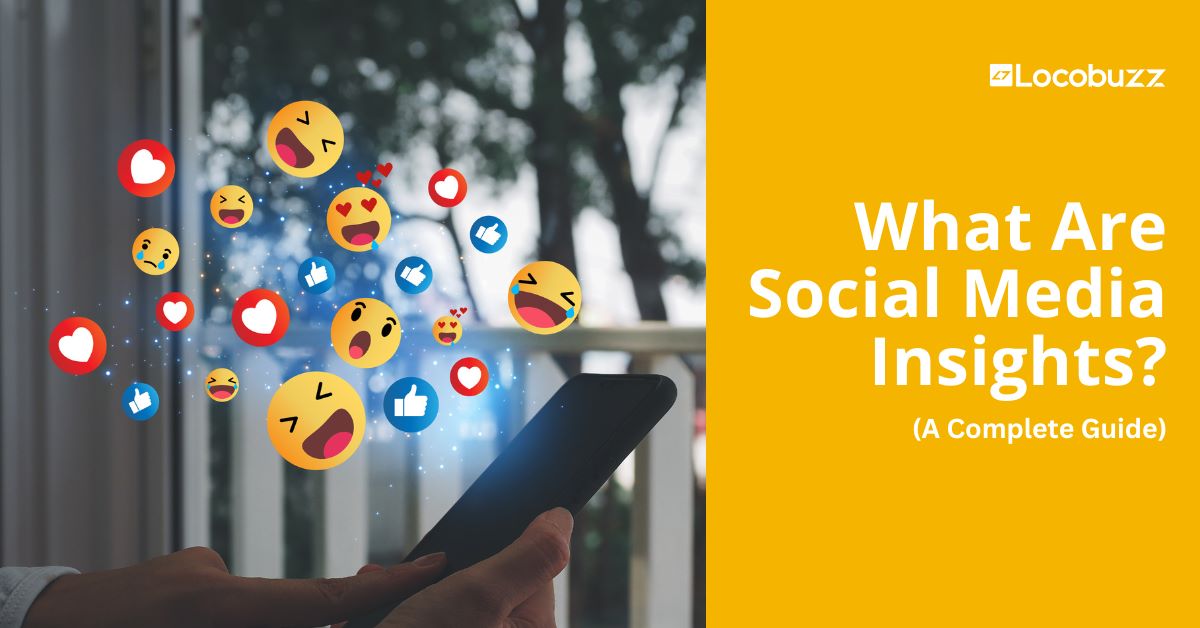 Complete Guide to Social Media Insights for Effective Brand Growth
